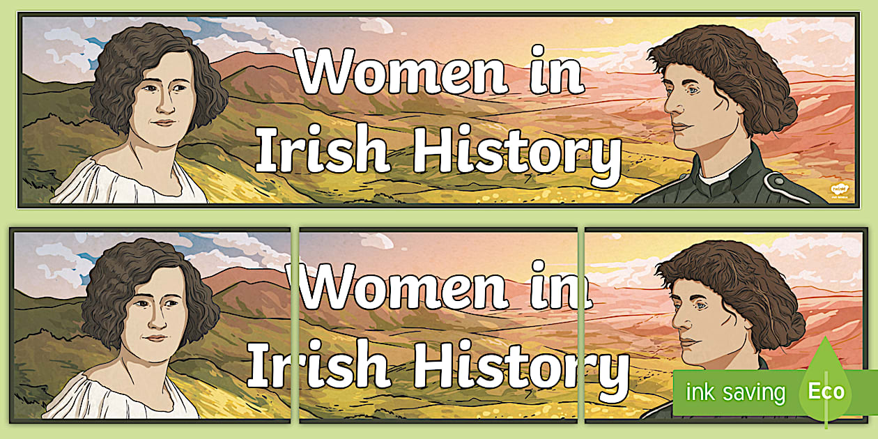 Women in Irish History Display Banner (teacher made)