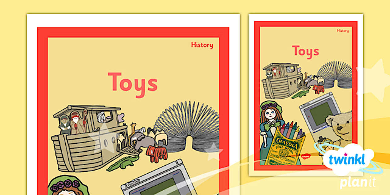 History: Toys KS1 Unit Book Cover - Twinkl