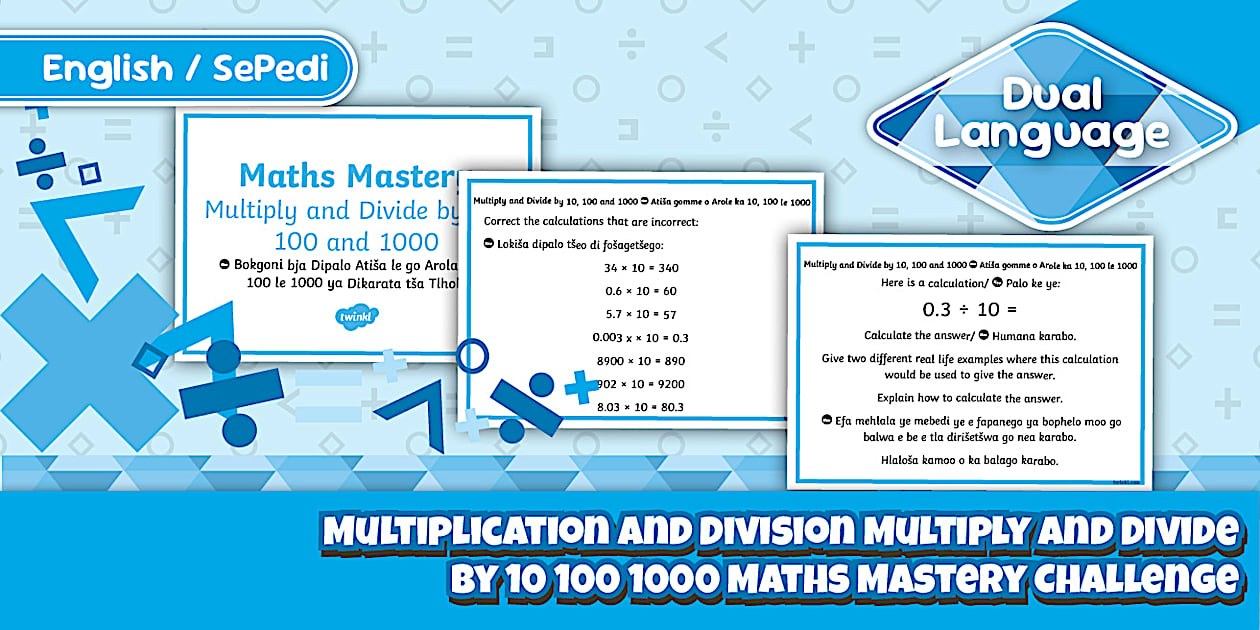 Multiplication and Division Multiply and Divide