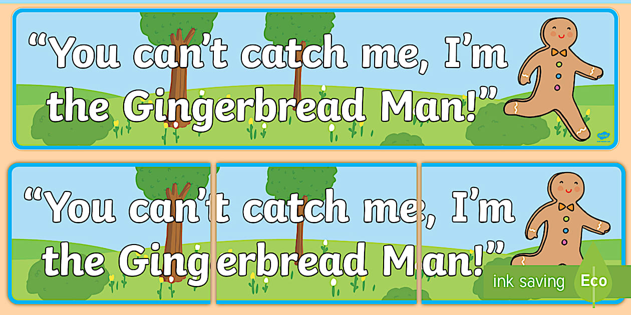 The Gingerbread Man Display Banner (Catch Me) (teacher made)