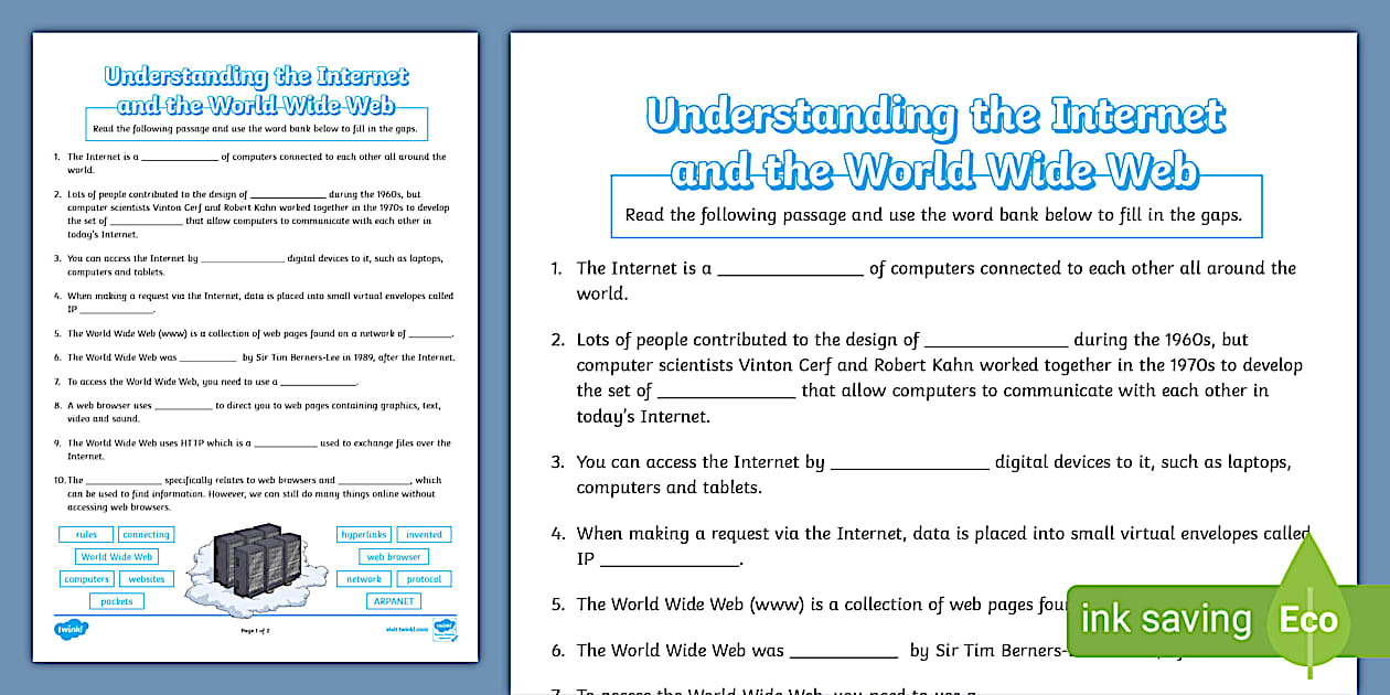 The Internet and the World Wide Web Cloze Sheet- KS2 -Twinkl