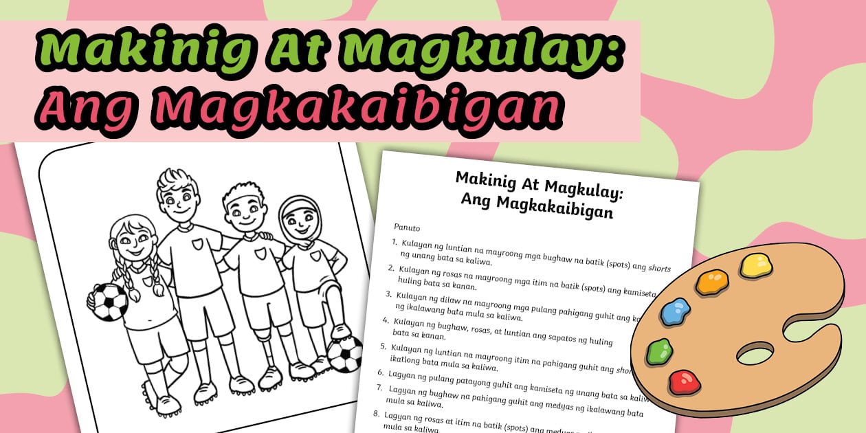 Makinig At Magkulay: Ang Magkakaibigan | Grade 1 | Twinkl PH