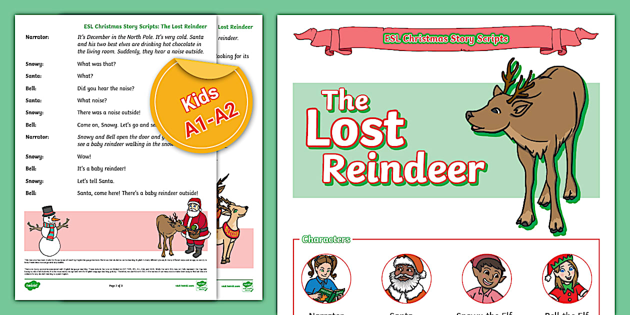 ESL Christmas Story Scripts: The Lost Reindeer [Kids, A1-A2]