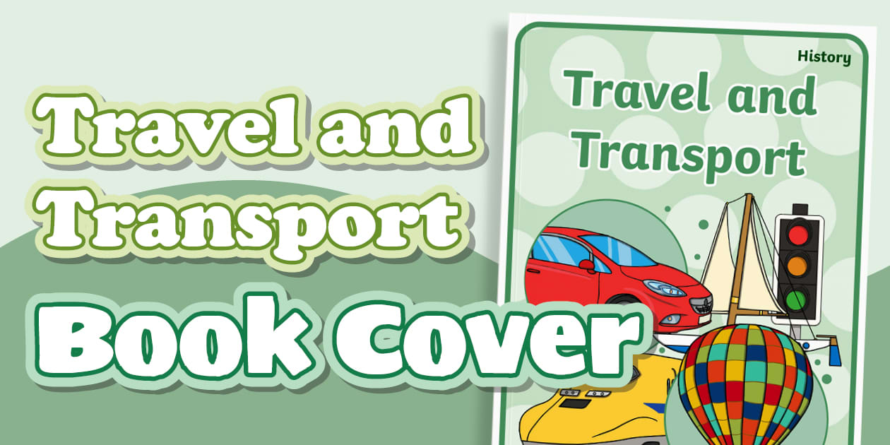 History: Travel and Transport KS1 Unit Book Cover