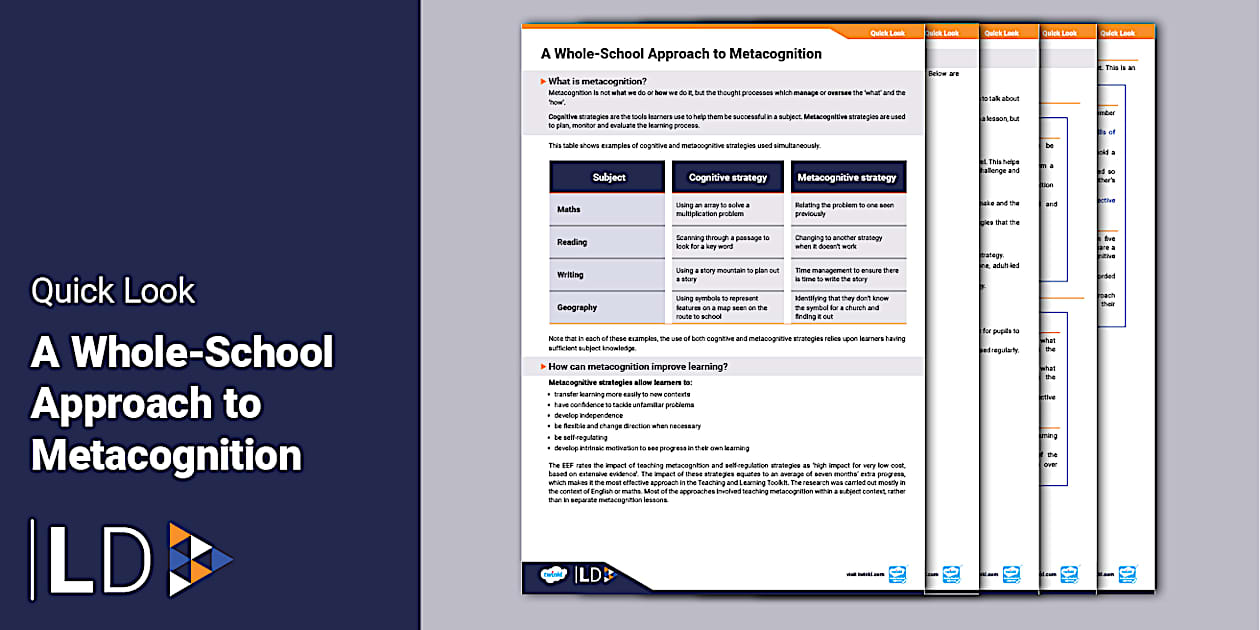 Quick Look: A Whole-School Approach to Metacognition
