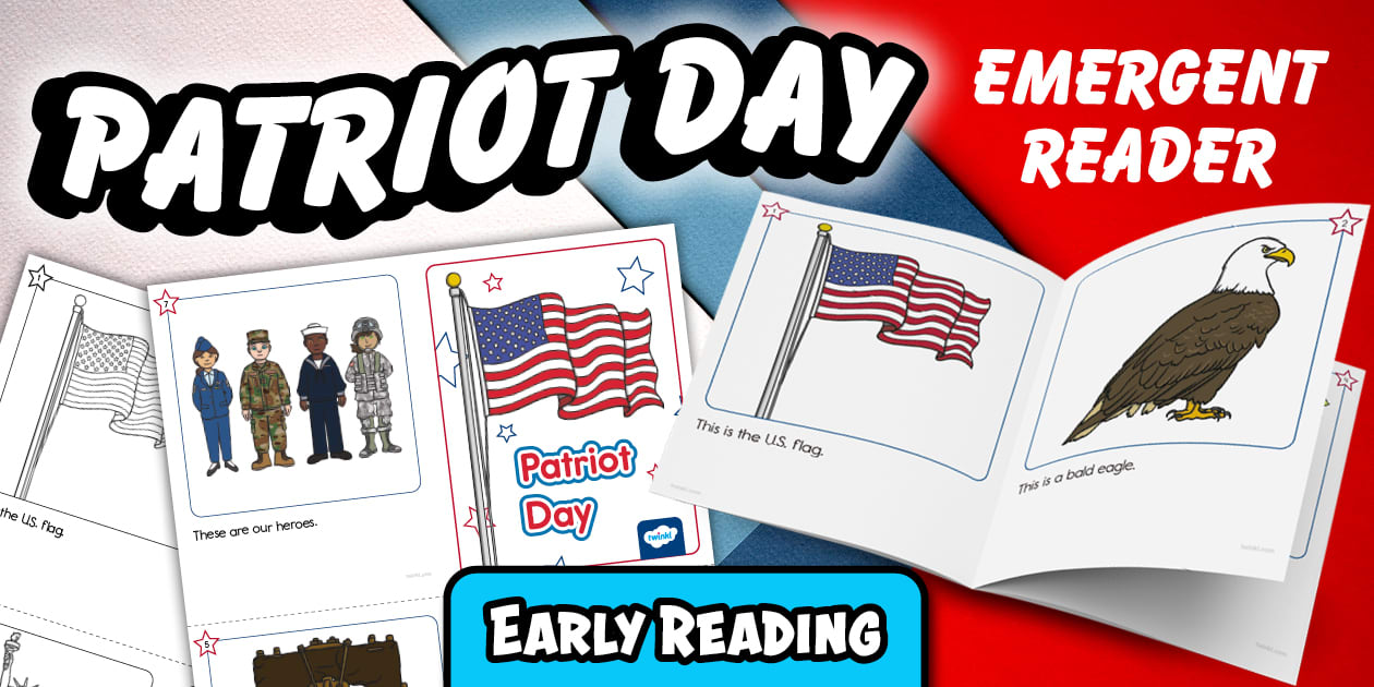 Patriot Day Reader | Patriot Day Resource | Twinkl USA
