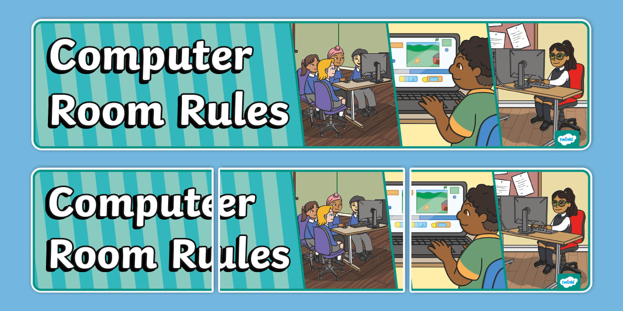 Computer Room Rules Display Banner - Twinkl