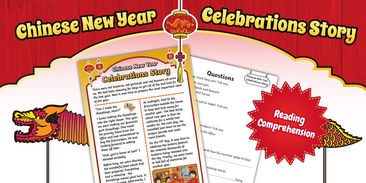 KS1 Chinese New Year Celebrations Story Reading Comprehension Activity
