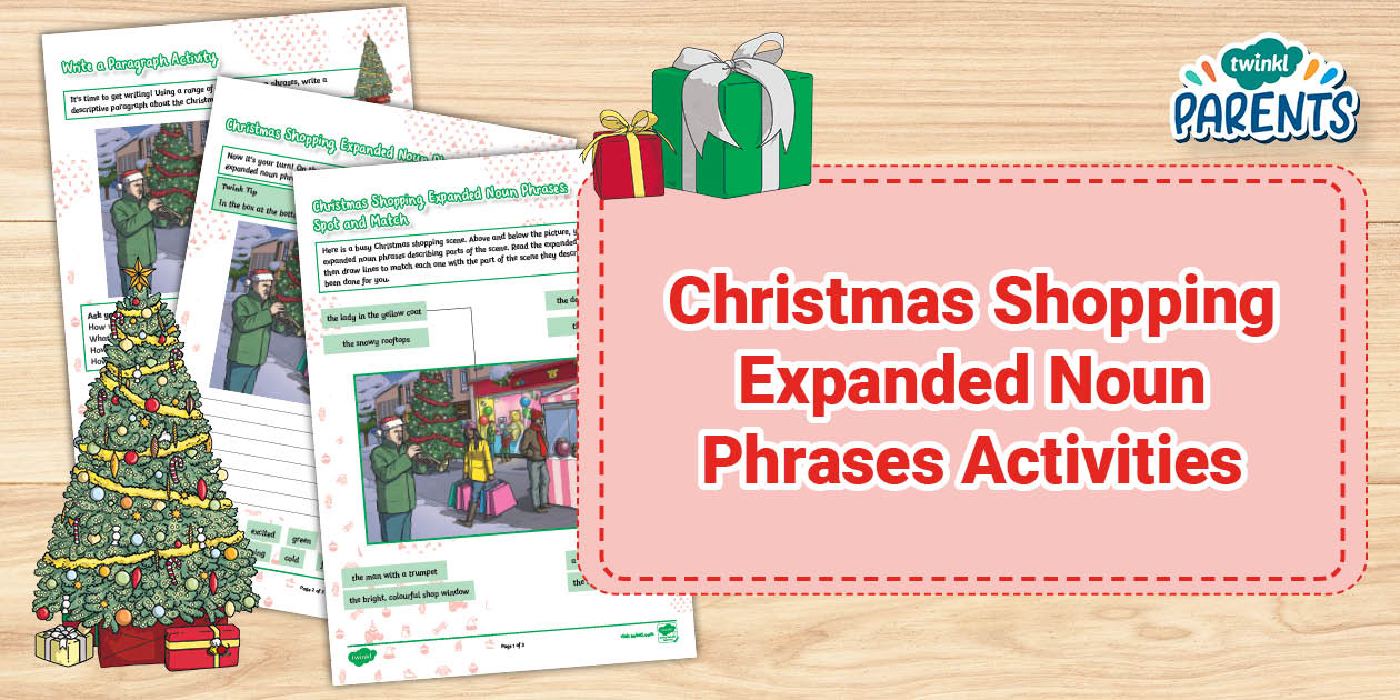 Christmas Shopping Expanded Noun Phrases Activities