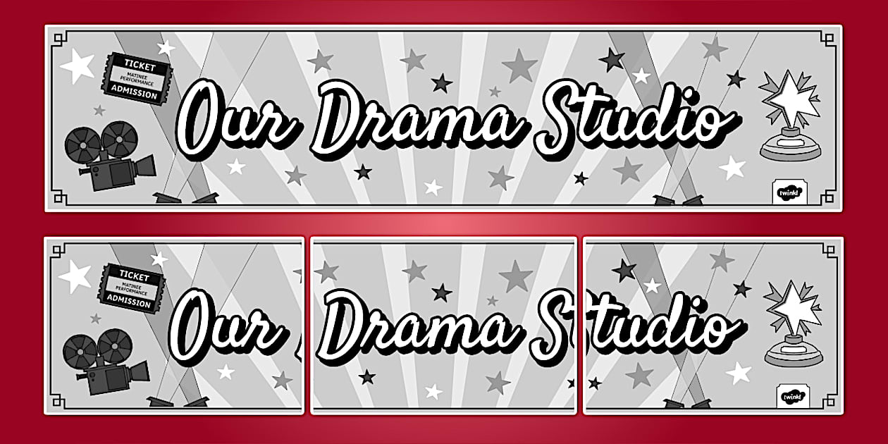 Old Hollywood Themed Our Drama Studio Display Banner