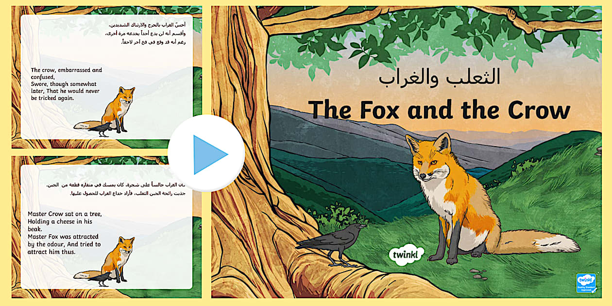 Aesop's Fables The Crow and the Fox PowerPoint - Arabic/English