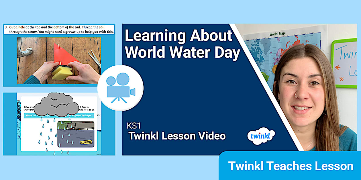 KS1 (Ages 5-7) World Water Day Video Lesson (teacher made)