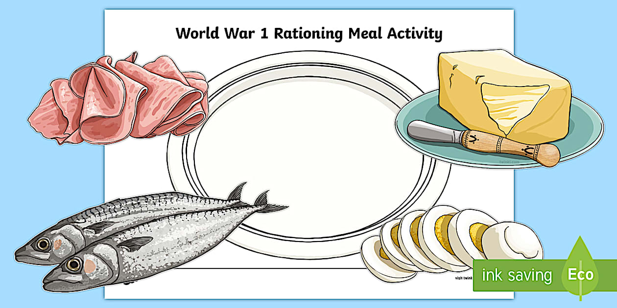 First World War Rationing Meal Worksheet - WW2 Rationing Meal Activity