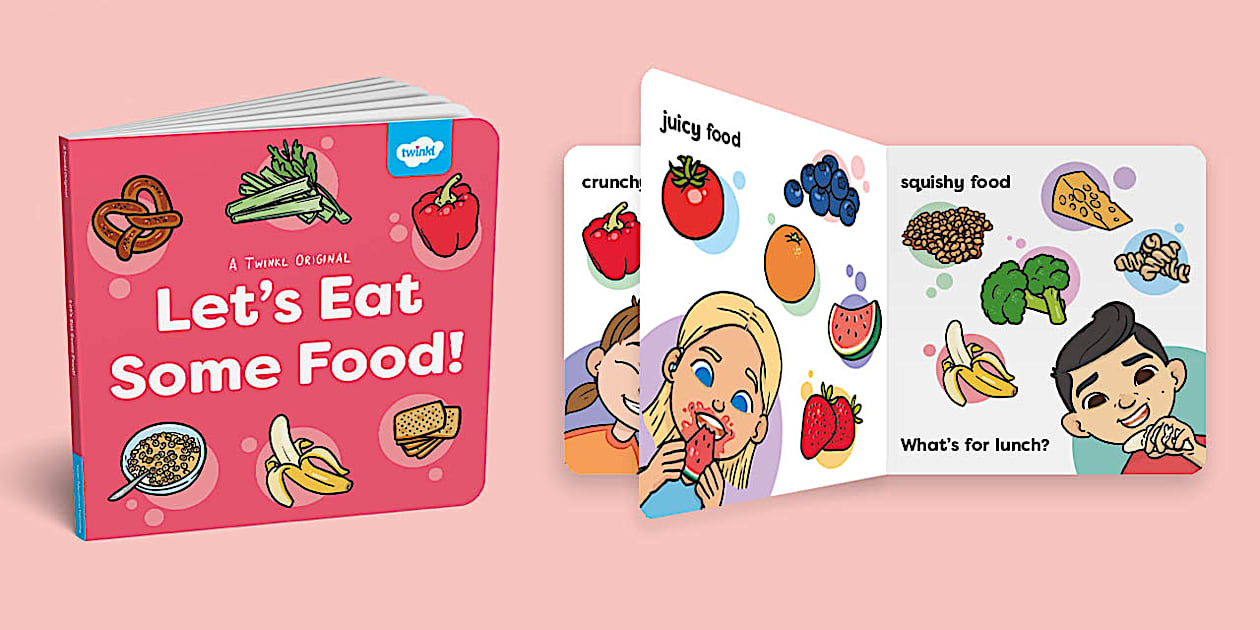Let's Eat Some Food! eBook (teacher made) - Twinkl