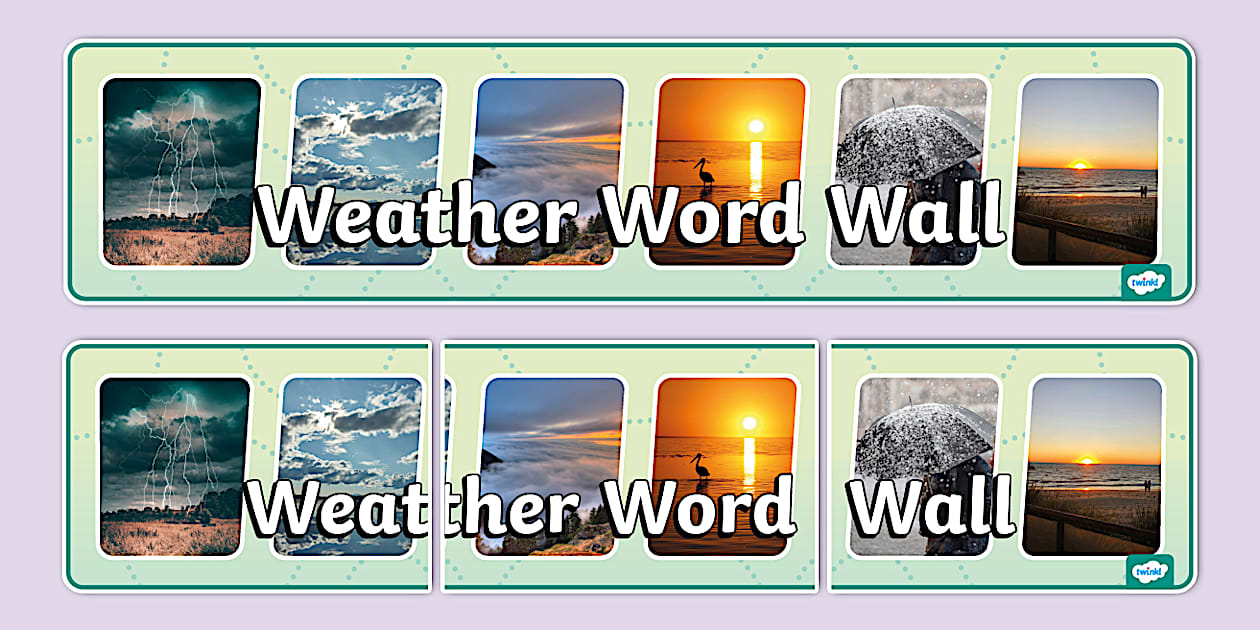 Weather Word Wall Photo Display Banner (teacher made)