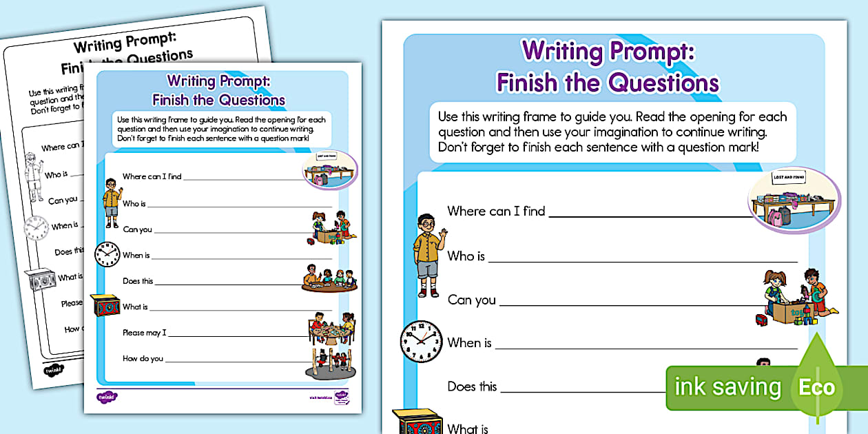 Writing Prompt: Finish the Questions (l'enseignant a fait)