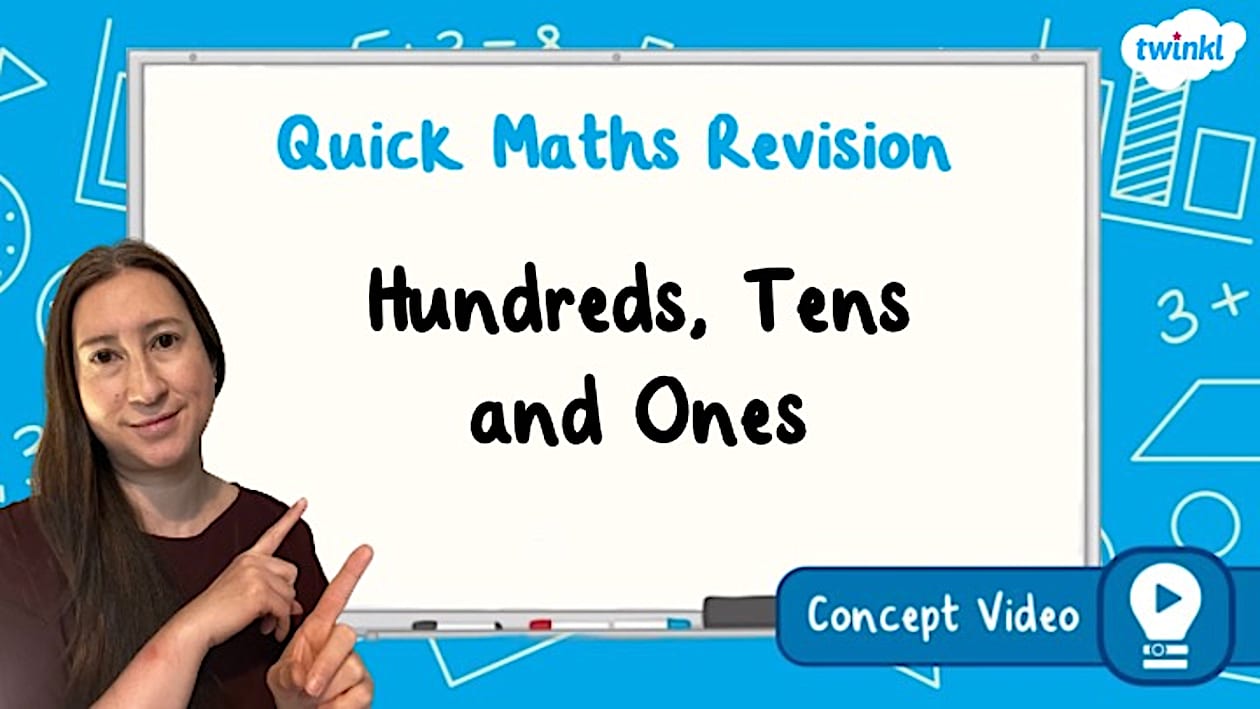 👉 Hundreds, Tens and Ones | KS2 Maths Concept Video