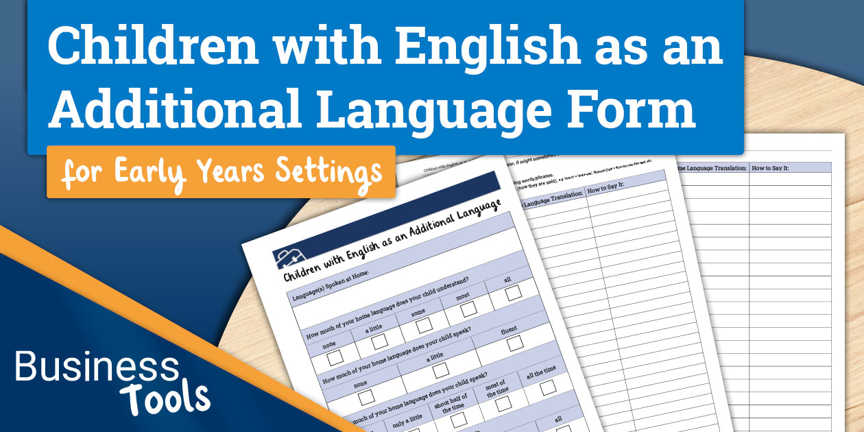 Children with EAL Form for Early Years Settings