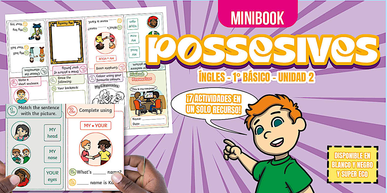 Minilibro de Actividades | 1° Básico | Inglés | Possessives
