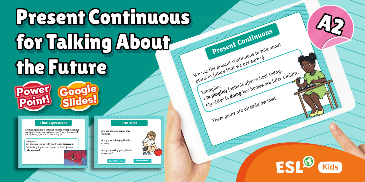 ESL Present Continuous for Talking About the Future Lesson [Kids, A2]