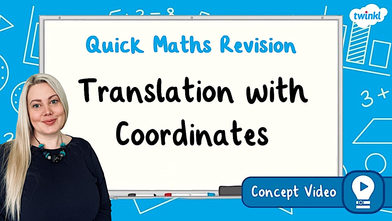 👉 Translation with Coordinates | KS2 Maths Concept Video
