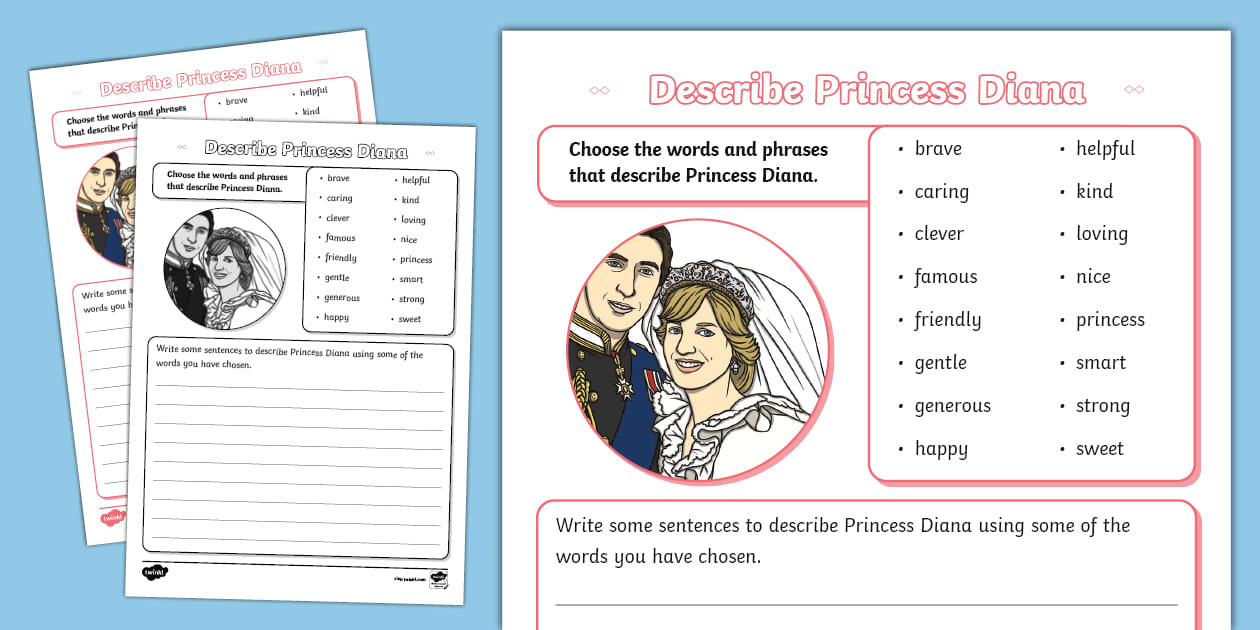 Describe Princess Diana Worksheet (teacher made) - Twinkl