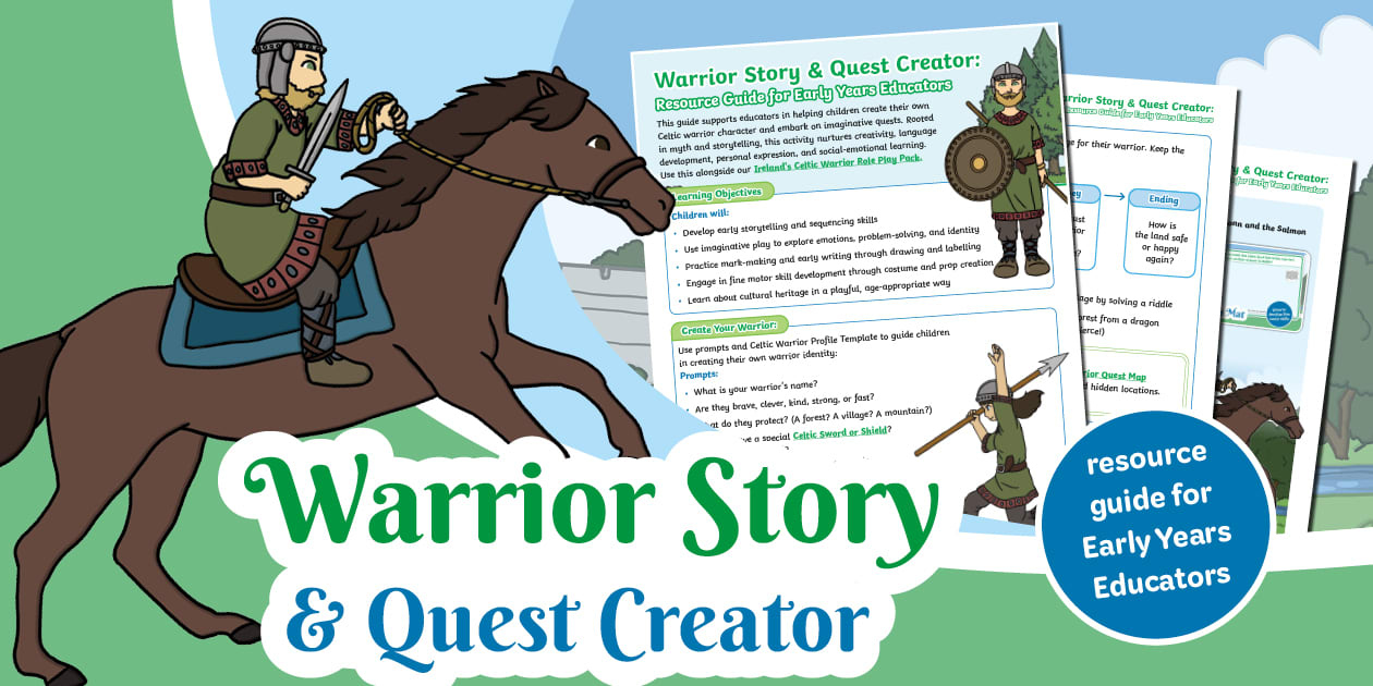 Warrior Story & Quest Creator: Resource Guide for Early Years Educators