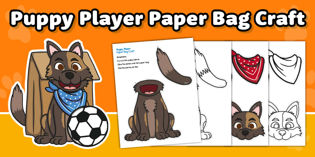 Puppy Paper Bag Craft | Arts and Craft | Twinkl USA