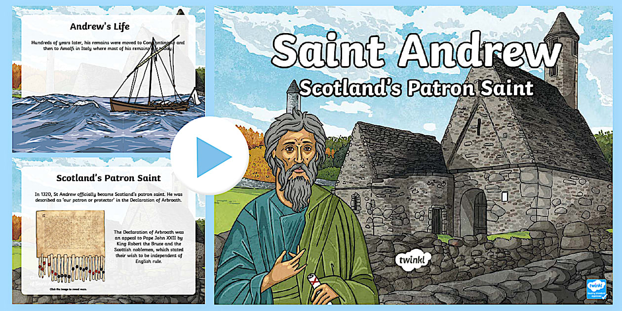 What is St Andrew’s Day in Scotland? PowerPoint - Twinkl