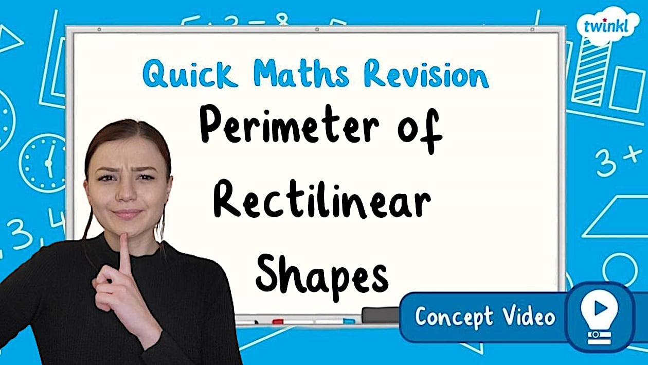 👉 Perimeter of Rectilinear Shapes | KS2 Maths Concept Video