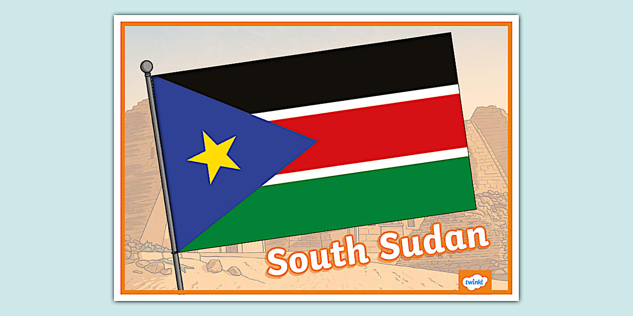South Sudan Flag Display Poster (professor feito) - Twinkl