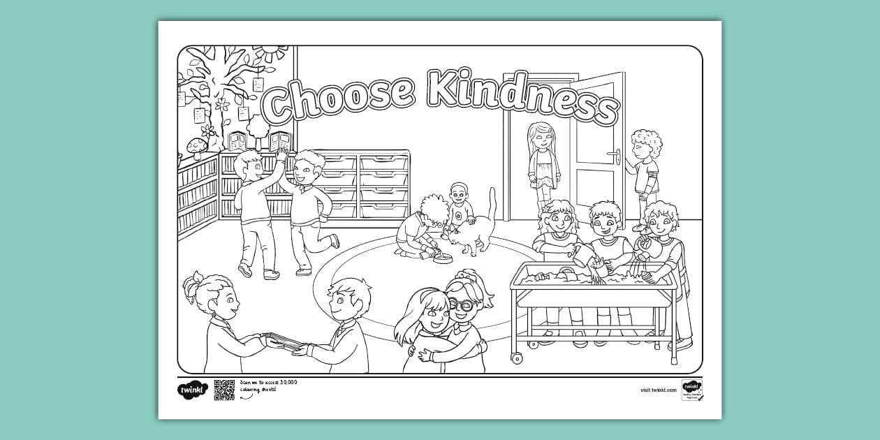 Choose Kindness Colouring Page, Being Kind (teacher made)