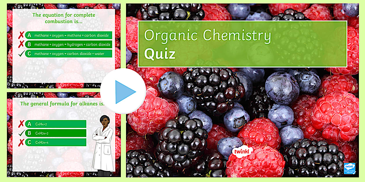 Organic Chemistry (Part 1) Quick Quiz (teacher made)