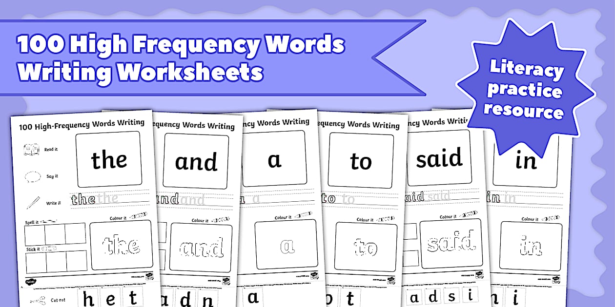 100 High Frequency Words Writing Worksheets