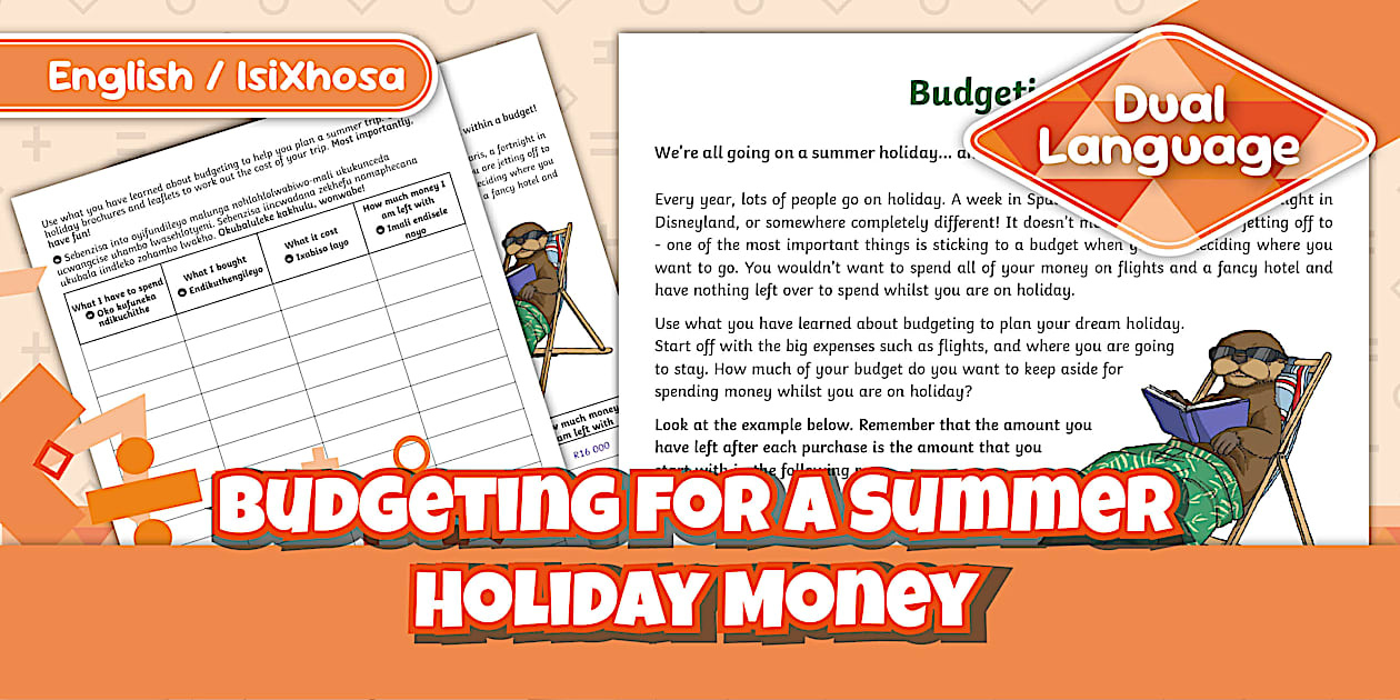Grade 4 Maths Term 2 - Budgeting fo a Summer Holiday Money Activity: