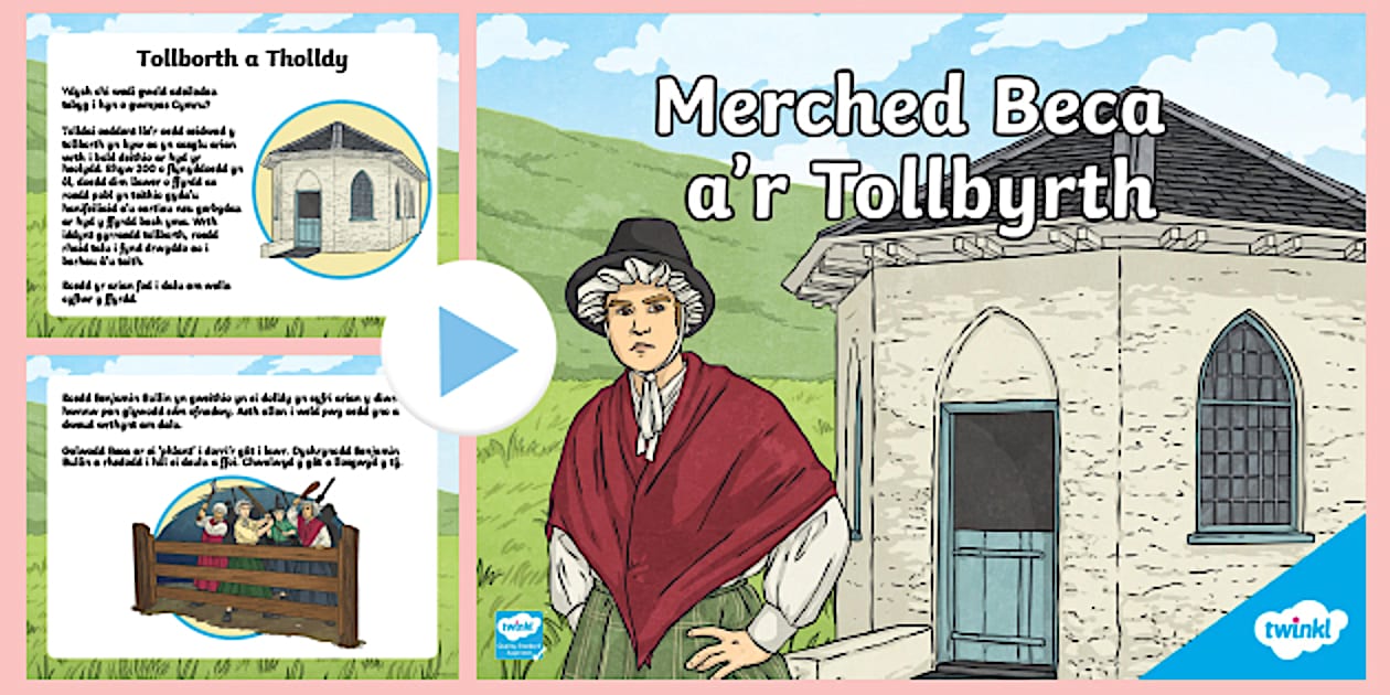 Pŵerbwynt Merched Beca a'r Tollbyrth (teacher made)