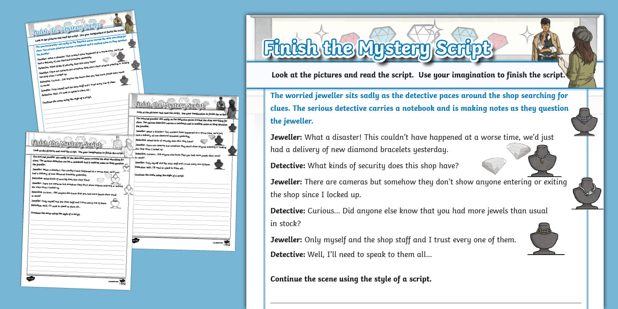 Finish the Mystery Script - Twinkl Drama (teacher made)