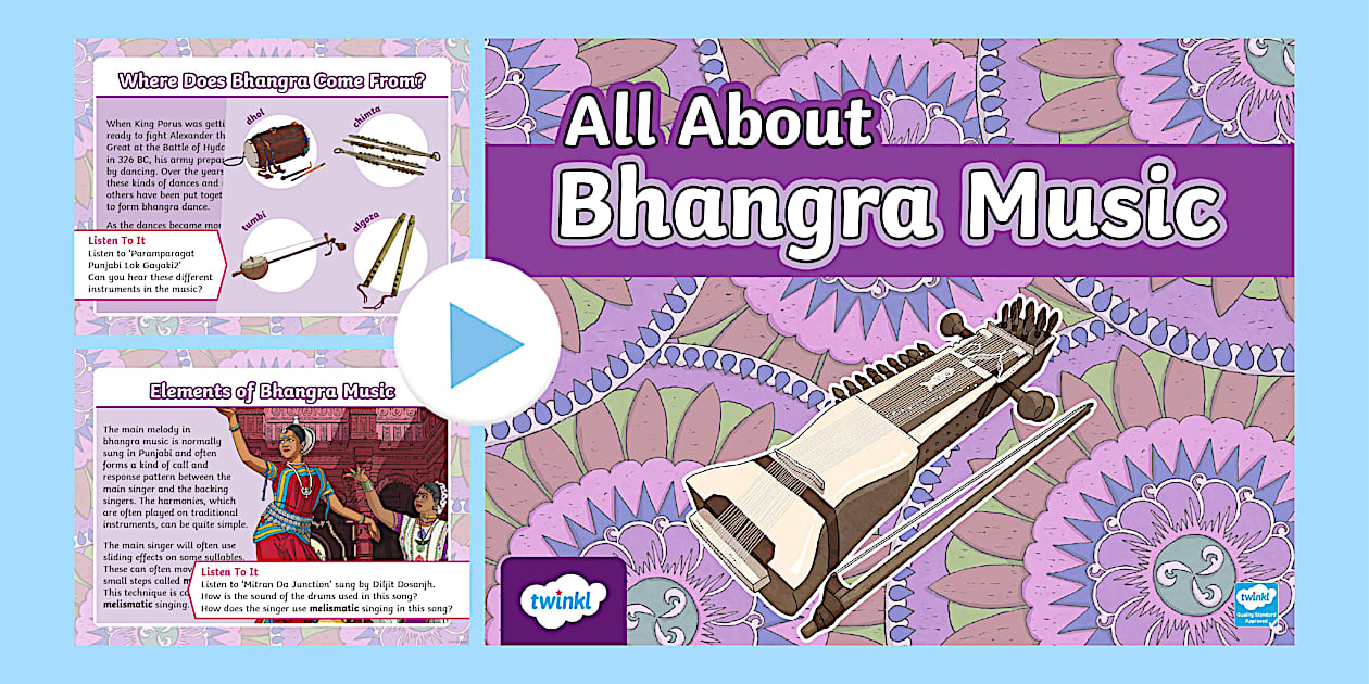👉 KS2 All About Bhangra Music PowerPoint (teacher made)