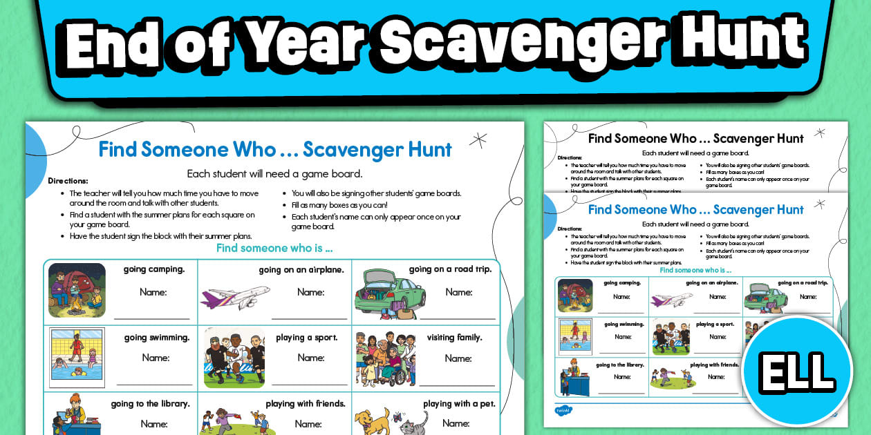 Find Someone Who … | End of Year Scavenger Hunt for ELL