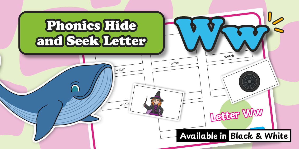 Phonics Hide and Seek - Letter Ww