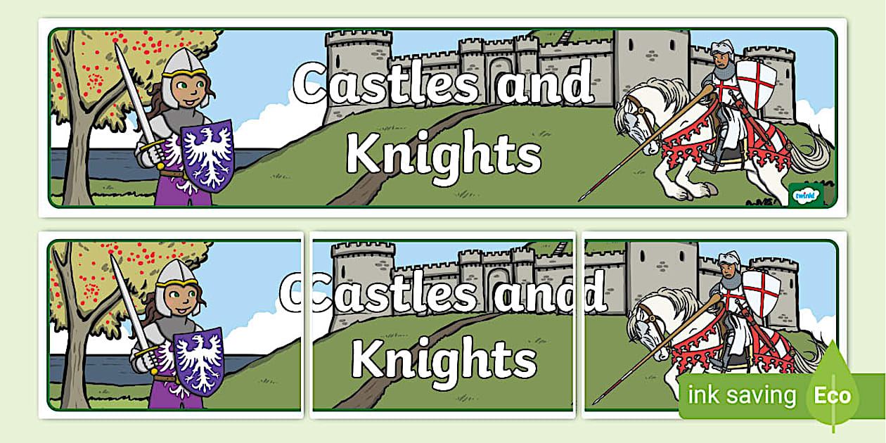 Castles & Knights Display Banner (teacher made) - Twinkl