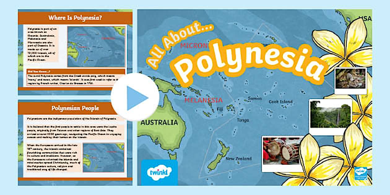 KS2 All About Polynesia PowerPoint (teacher made) - Twinkl