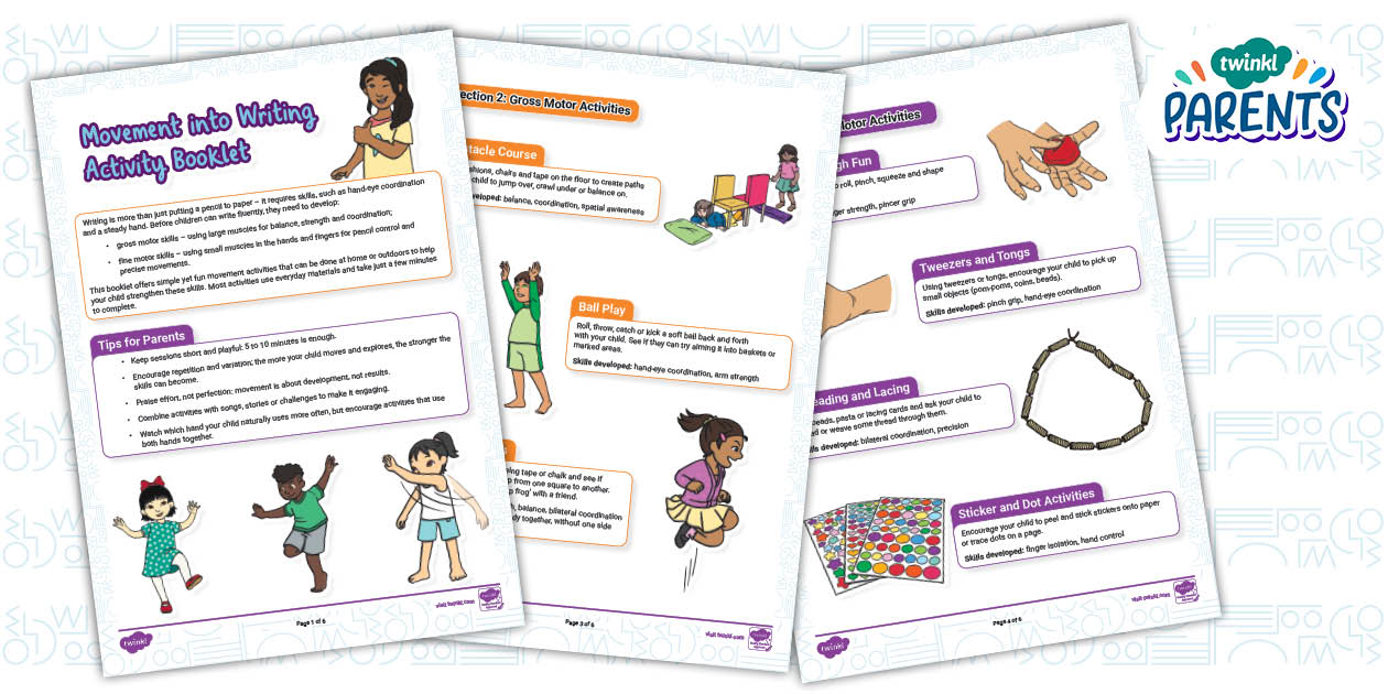 A Parent Guide: Movement into Writing
