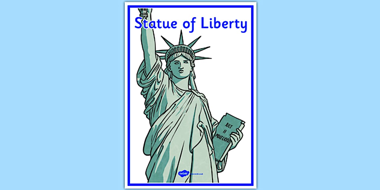 Statue of Liberty Display Poster (teacher made) - Twinkl