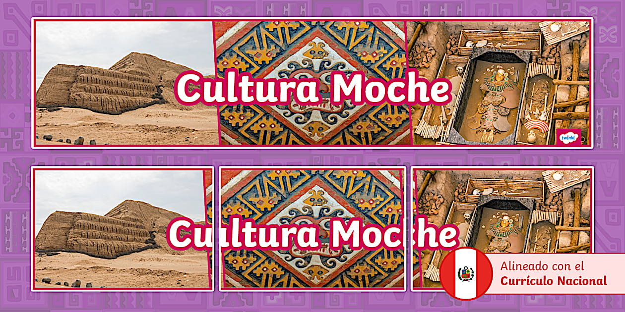 Pancarta de la cultura Moche | Twinkl Perú