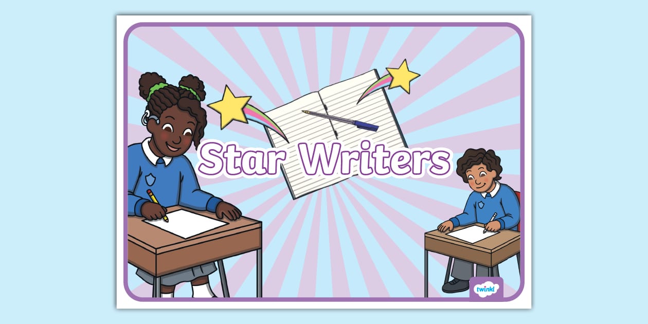 👉 Star Writers Display Poster A4 Display Poster - Twinkl