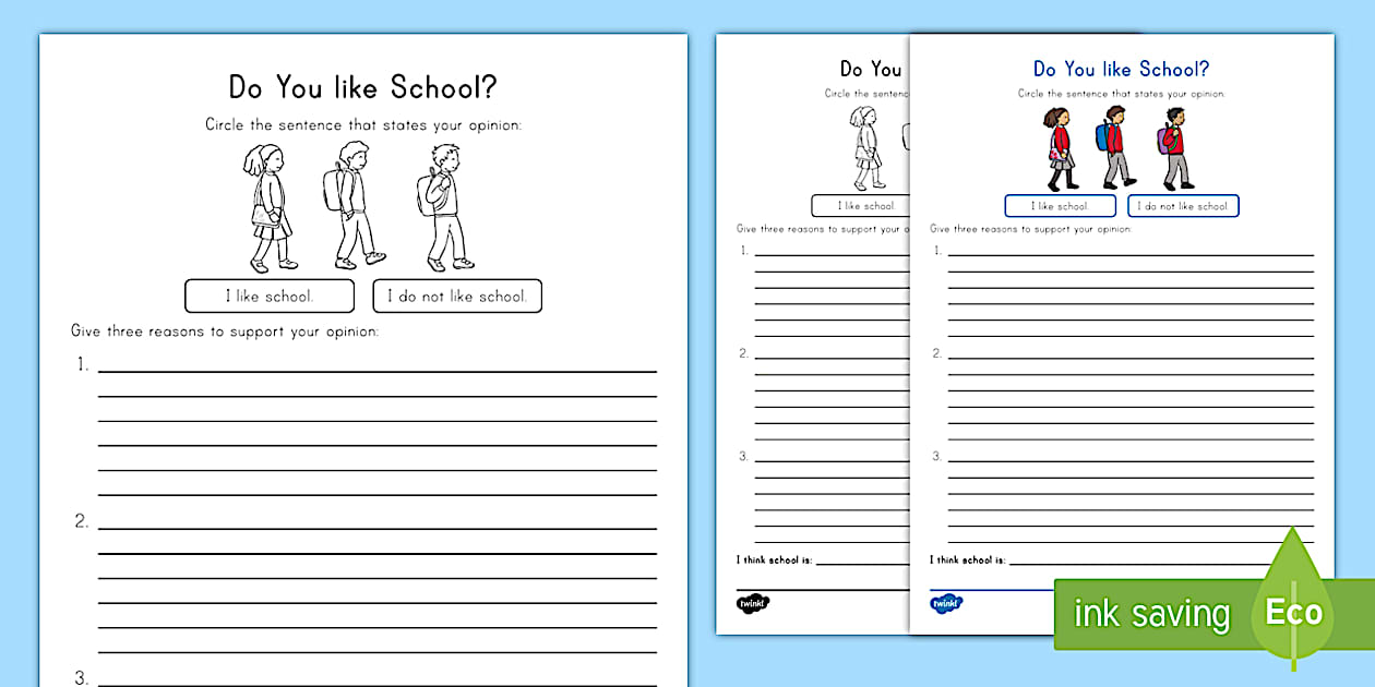 Do You Like School? Opinion Writing Template (teacher made)