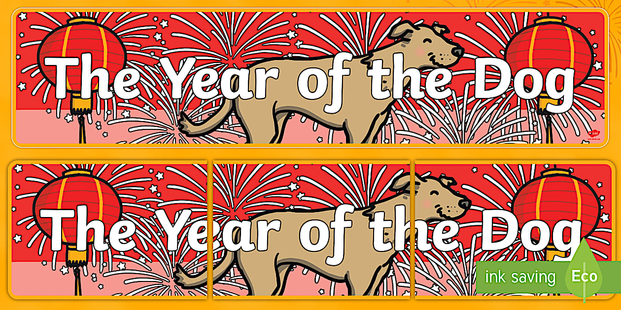 The Year of the Dog Display Banner (teacher made) - Twinkl