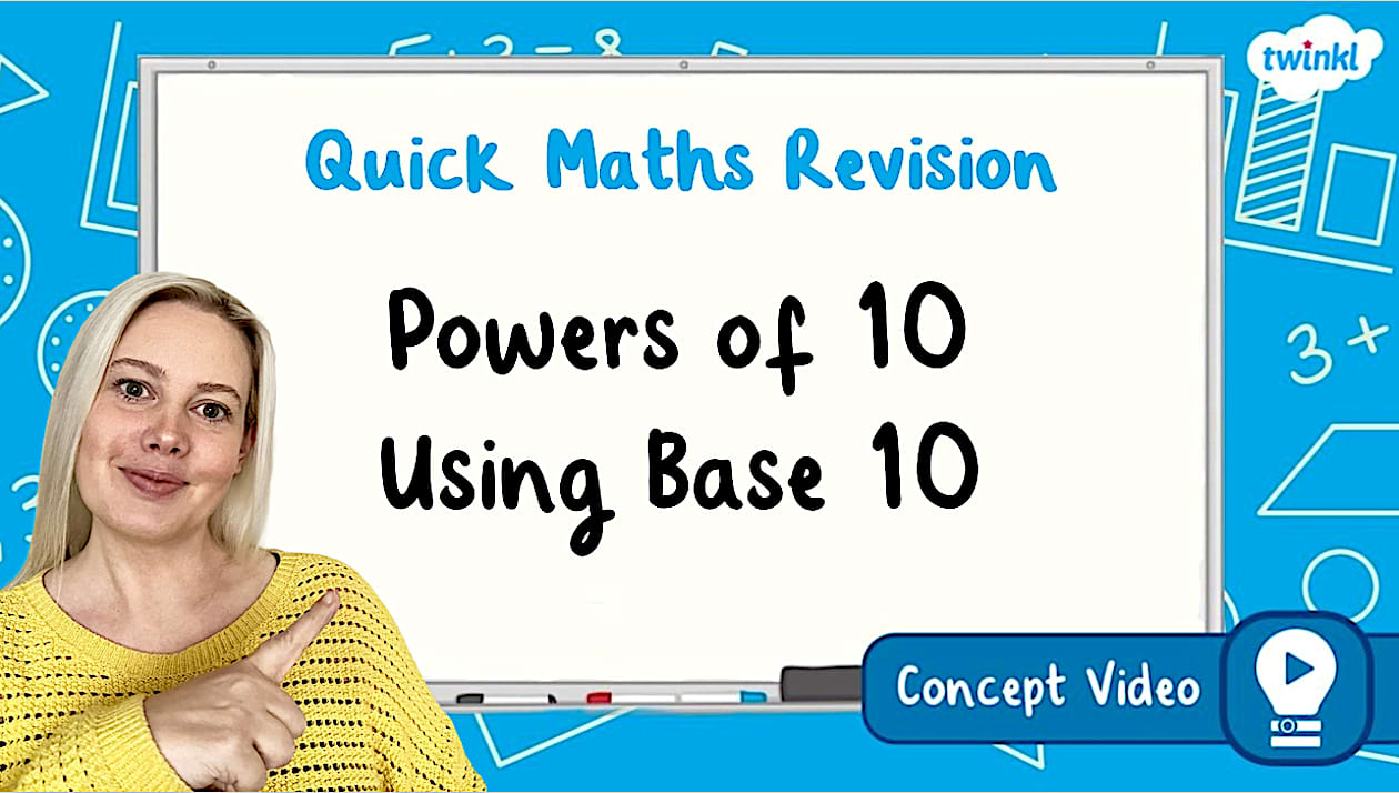 👉 Powers of 10 Using Base 10 | KS2 Maths Concept Video