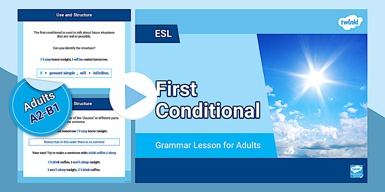 ESL First Conditional PowerPoint [Adults, A2-B1] - Twinkl